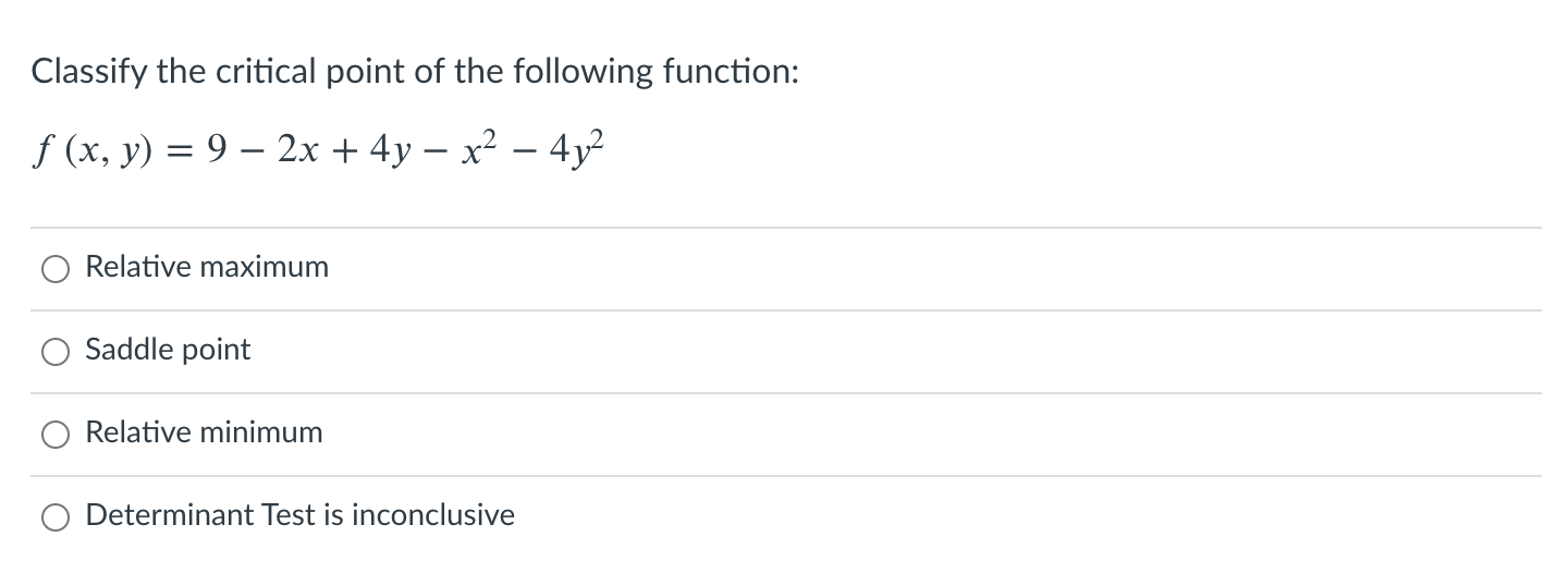 Solved Classify the critical point of the following | Chegg.com