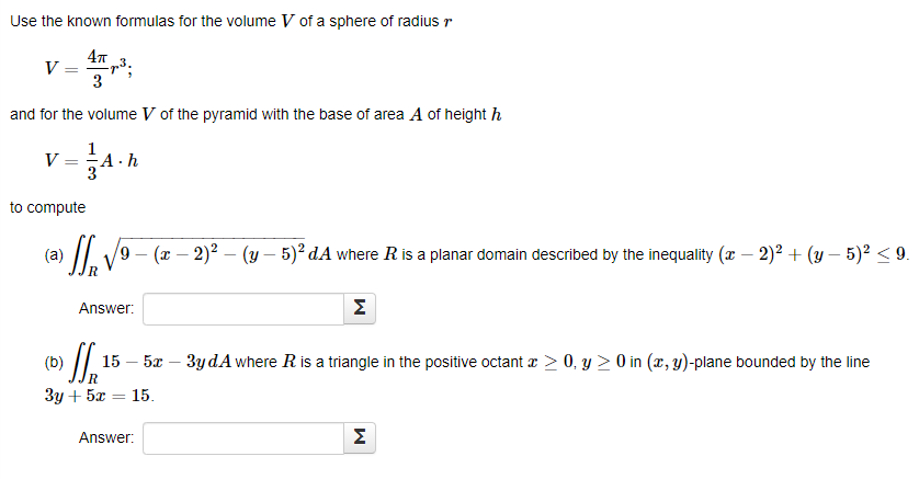 Solved Use the known formulas for the volume V of a sphere | Chegg.com