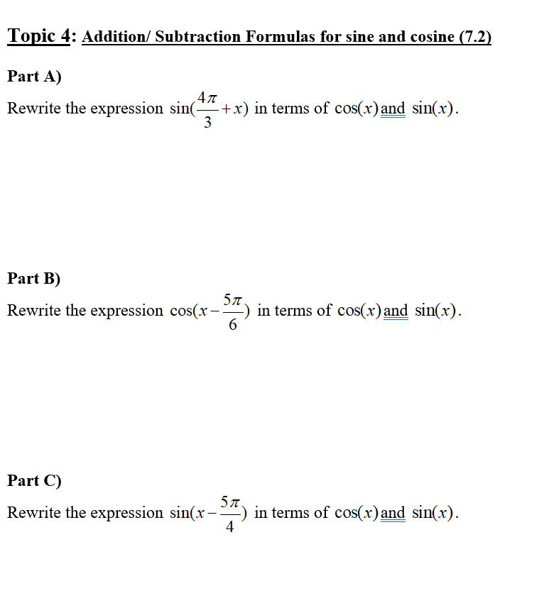 Solved Topic 4: Addition/ Subtraction Formulas for sine and | Chegg.com