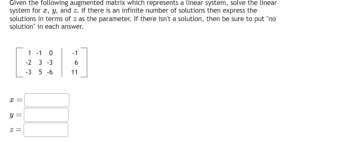 Solved Given the following augmented matrix which represents | Chegg.com