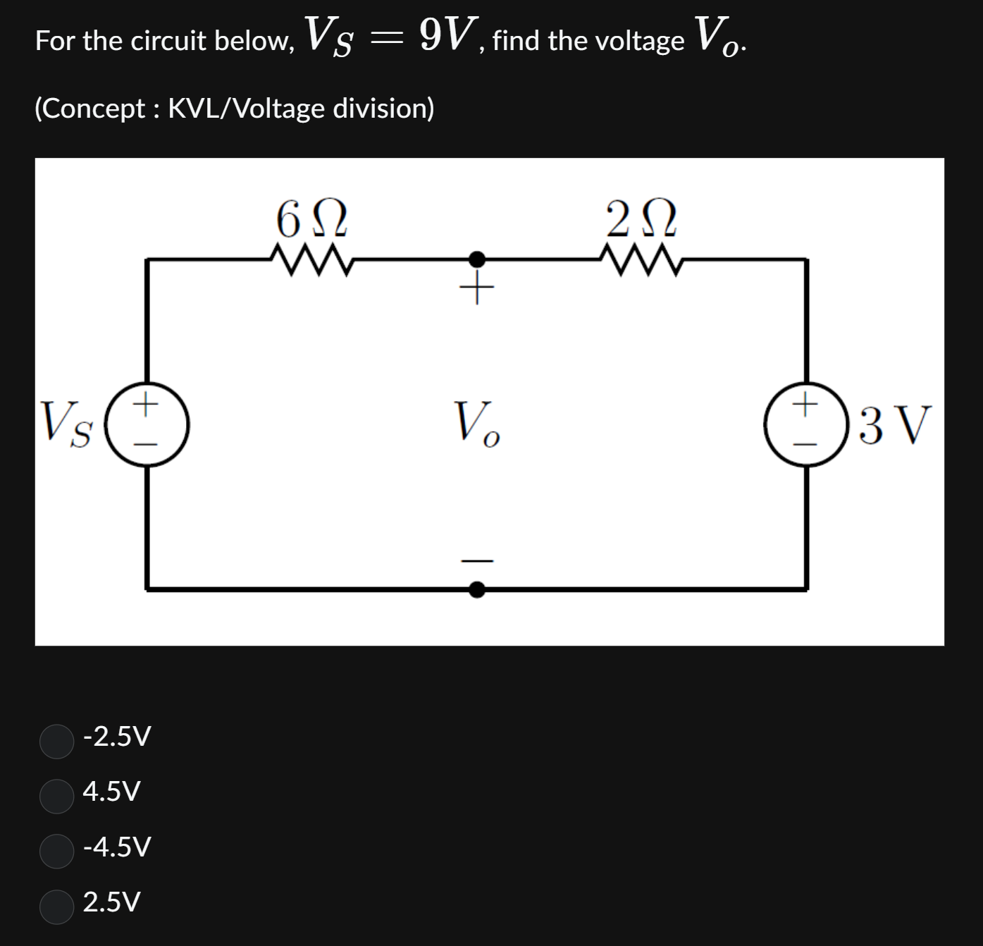 Solved For the circuit below, VS=9V, ﻿find the voltage | Chegg.com