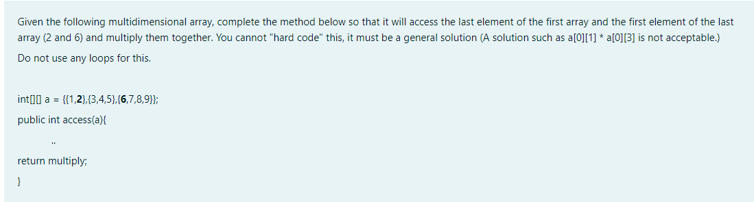 Solved Given the following multidimensional array, complete | Chegg.com