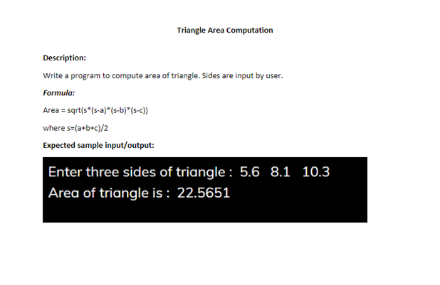 Solved Description: Write a program to compute area of | Chegg.com Solved Description: Write a program to compute area of | Chegg.com
