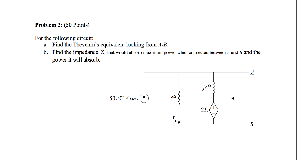 Solved Problem 2: (50 Points) For the following circuit: | Chegg.com