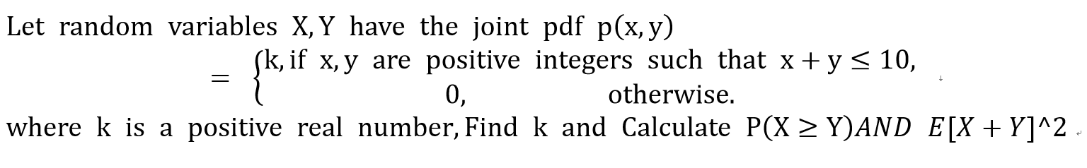 Solved Let random variables X, Y have the joint pdf p(x,y) | Chegg.com
