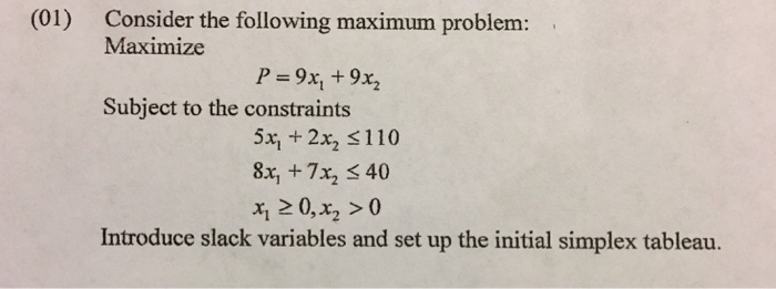 Solved Consider the following maximum problem: Maximize P | Chegg.com