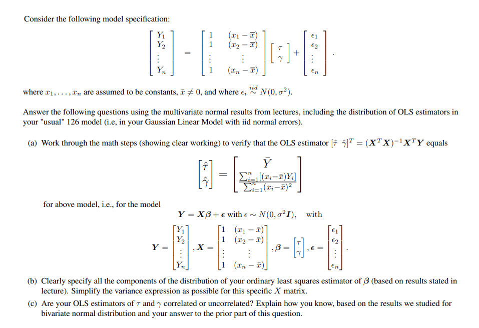 Consider the following model specification: | Chegg.com