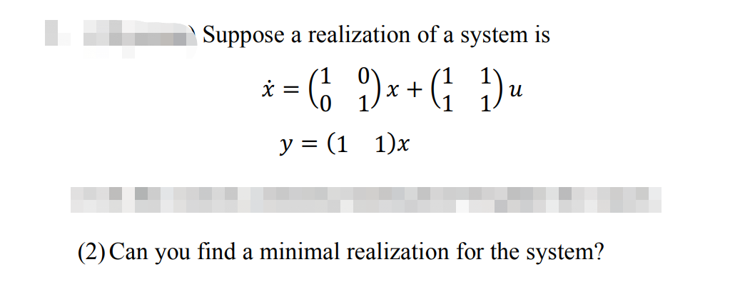 Solved Suppose A Realization Of A System Is 1 9 X ₁