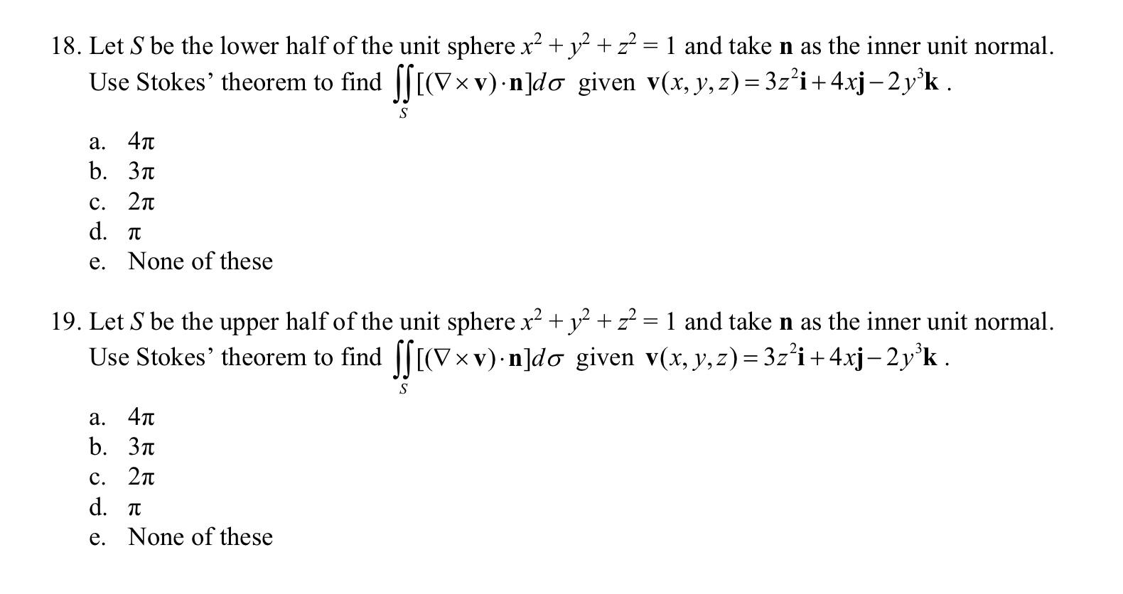 Solved 18. Let S be the lower half of the unit sphere x² + | Chegg.com