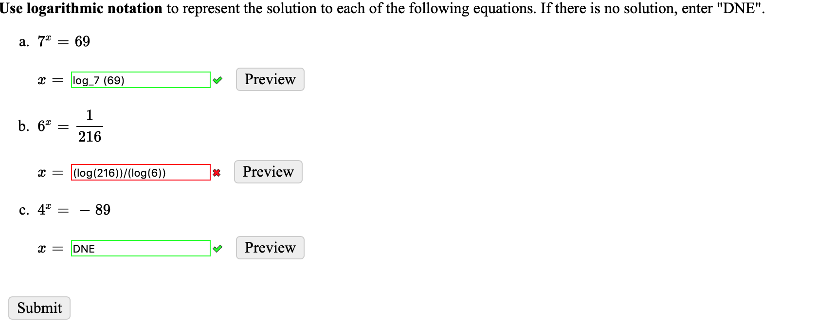 Solved Use Logarithmic Notation To Represent The Solution To 4127