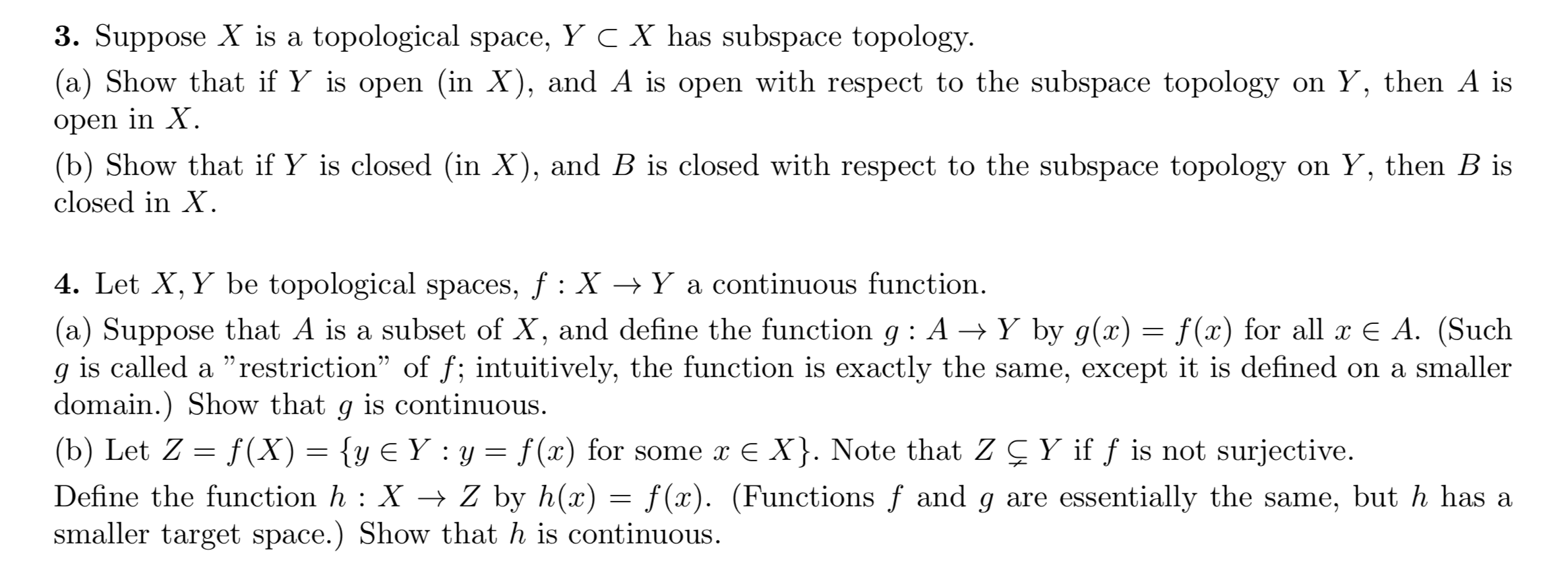 Solved 3. Suppose X is a topological space, Y⊂X has subspace | Chegg.com
