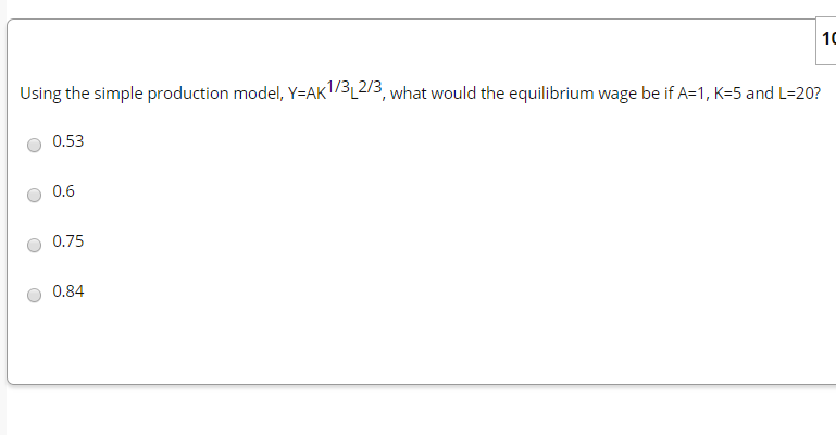 Solved Using the simple production model, Y=AK1/3L2/3, what | Chegg.com