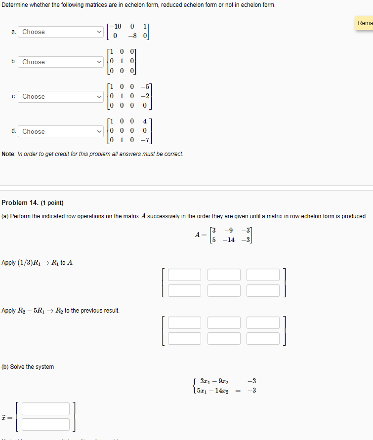 Solved Determine whether the following matrices are in | Chegg.com