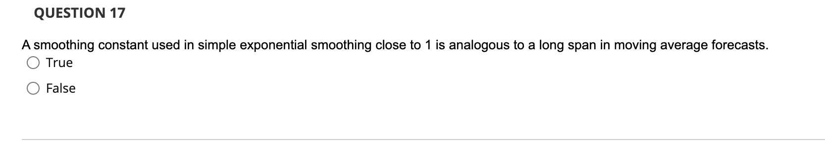 Solved QUESTION 17 A smoothing constant used in simple | Chegg.com