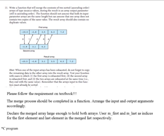 Solved Write a function that will merge the contents of two | Chegg.com