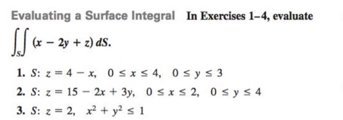 Solved Evaluating a Surface Integral In Exercises 1-4, | Chegg.com