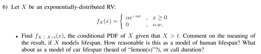 Solved 6) Let X be an exponentially-distributed RV: Qe-2 x > | Chegg.com