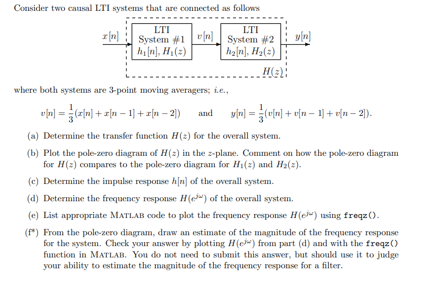 Solved Consider two causal LTI systems that are connected as | Chegg.com