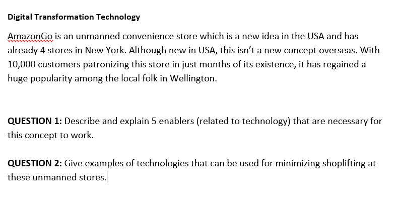 Solved Digital Transformation Technology Amazon Go is an | Chegg.com