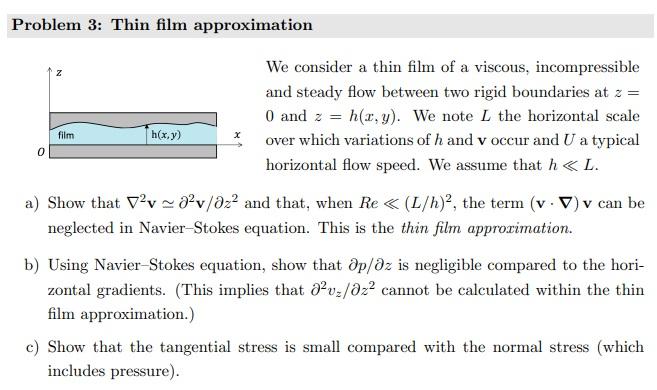 Solved Problem 3: Thin film approximation Z We consider a | Chegg.com