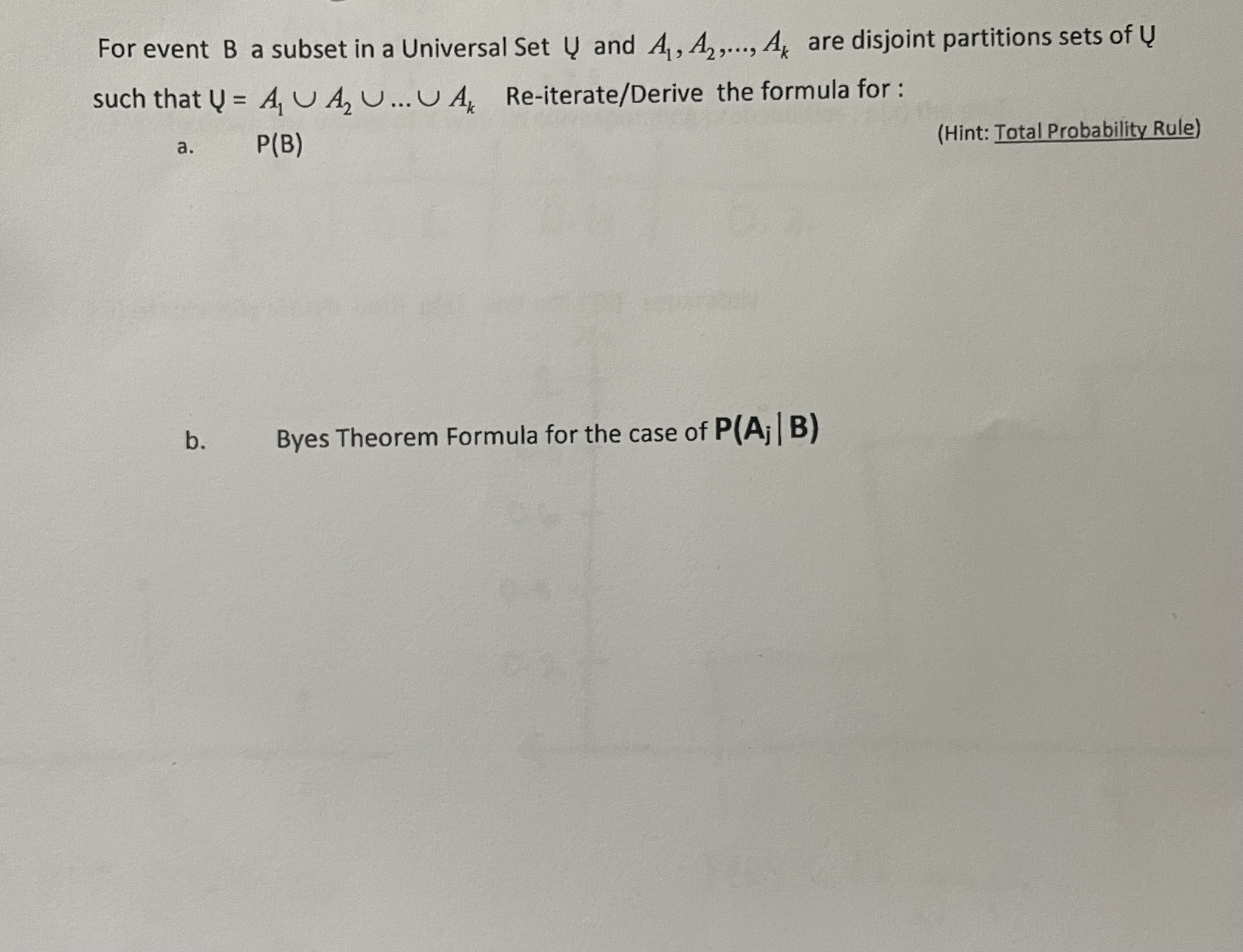 Solved For event B ﻿a subset in a Universal Set Y ﻿and | Chegg.com