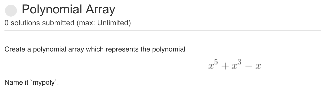 Polynomial Array O solutions submitted (max: | Chegg.com