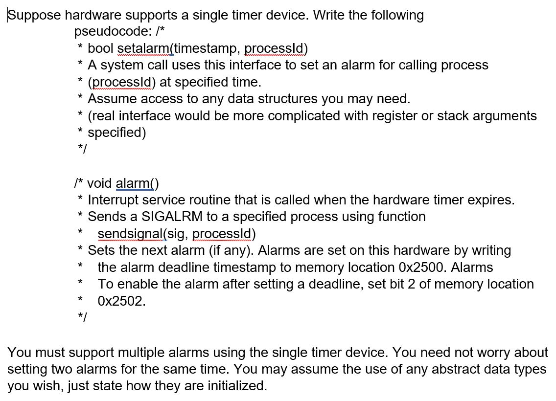 Suppose hardware supports a single timer device. | Chegg.com