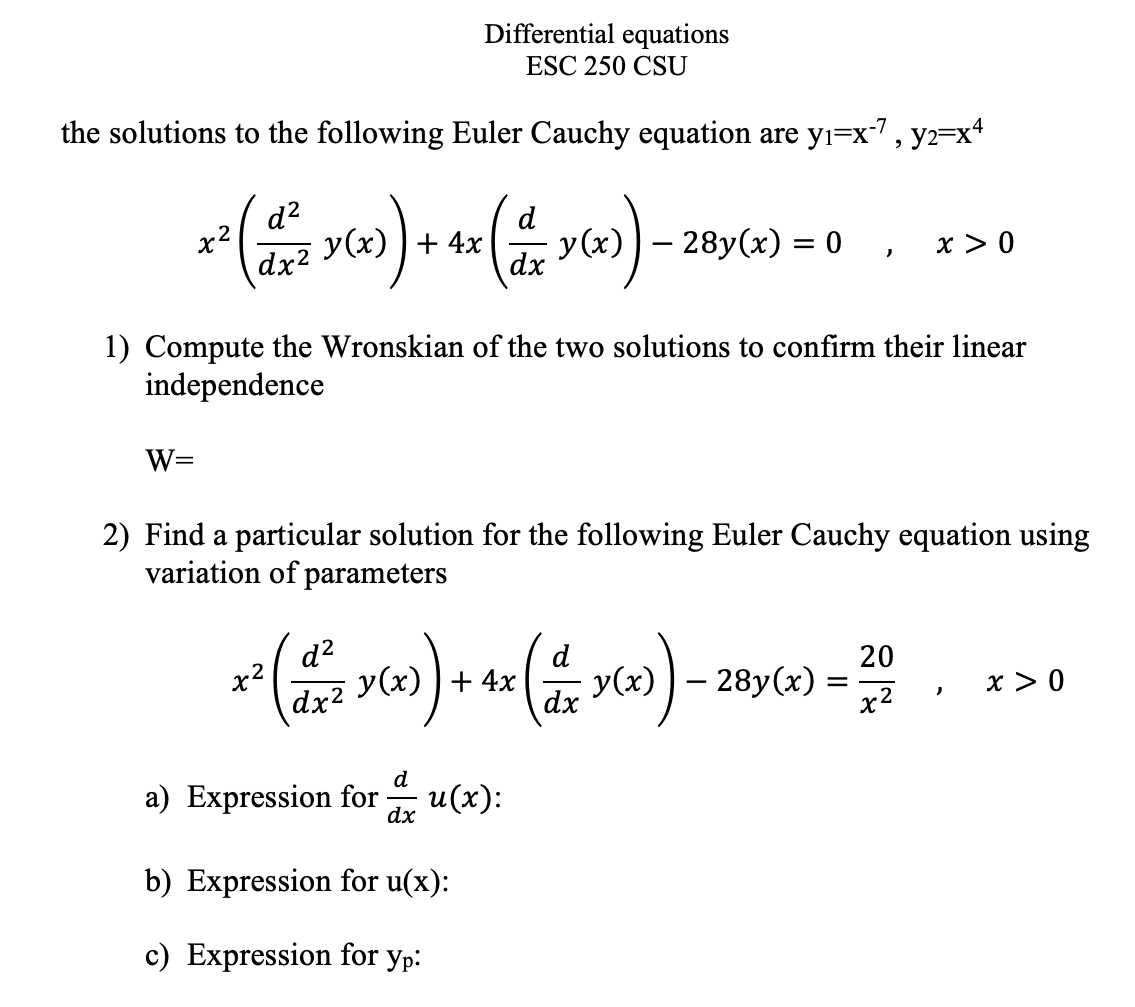 Solved Differential equations ESC 250 CSU the solutions to | Chegg.com