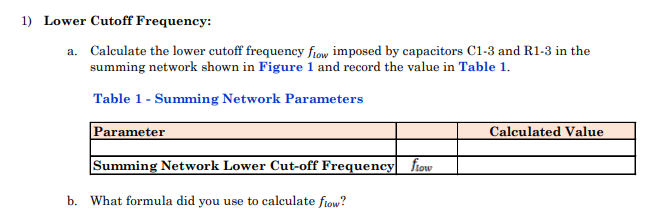 Solved 1) Lower Cutoff Frequency: a. Calculate the lower | Chegg.com
