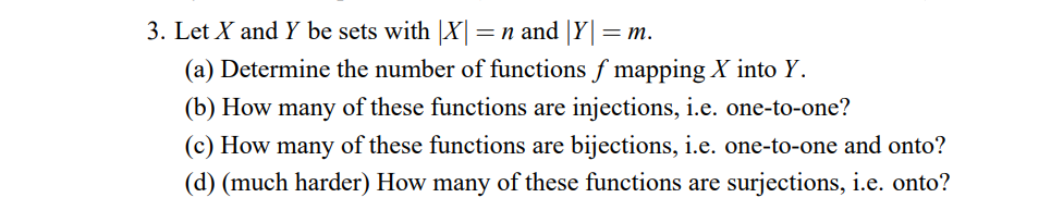 Solved 3. Let X and Y be sets with ∣X∣=n and ∣Y∣=m. (a) | Chegg.com