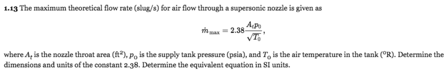 Solved 1.13 The maximum theoretical flow rate (slug/s) for | Chegg.com