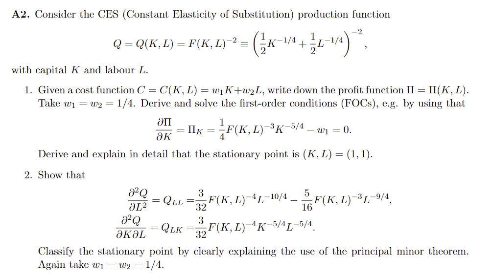 Solved A2. ﻿Consider the CES (Constant ﻿Elasticity of | Chegg.com