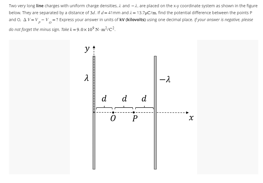 Solved Two very long line charges with uniform charge | Chegg.com