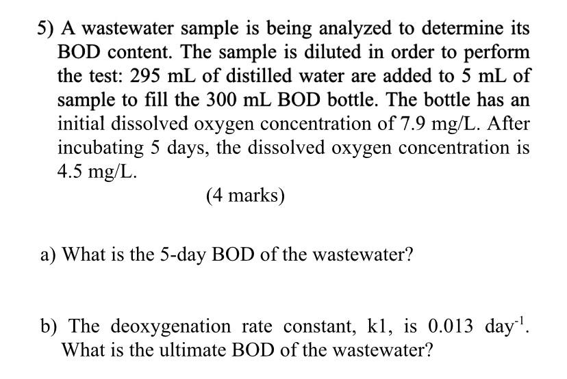Solved 5) A wastewater sample is being analyzed to determine | Chegg.com