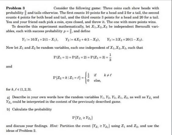 Problem 3 Consider the following game: Three coins | Chegg.com