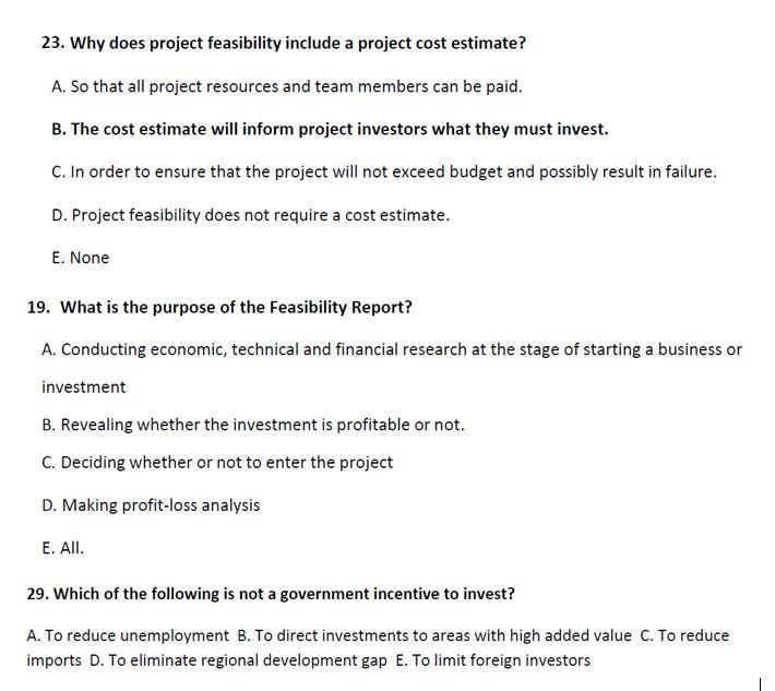 Solved 23. Why does project feasibility include a project | Chegg.com