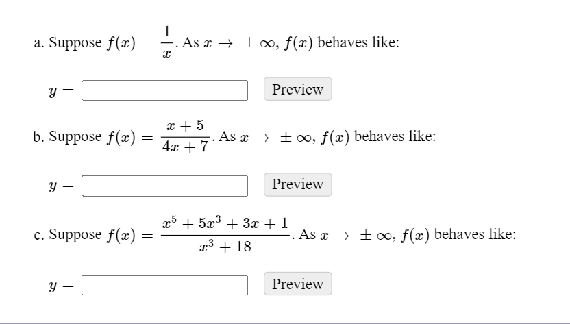 Solved Suppose F X X1 As X→±∞ F X Behaves Like Y