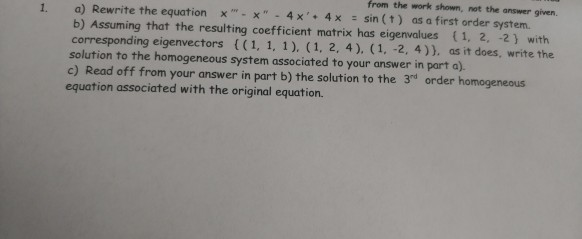Solved From the work shown, not the answer given a) Rewrite | Chegg.com