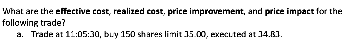 Solved What are the effective cost, realized cost, price | Chegg.com