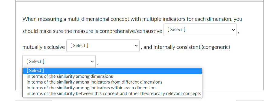 Solved When measuring a multi-dimensional concept with | Chegg.com