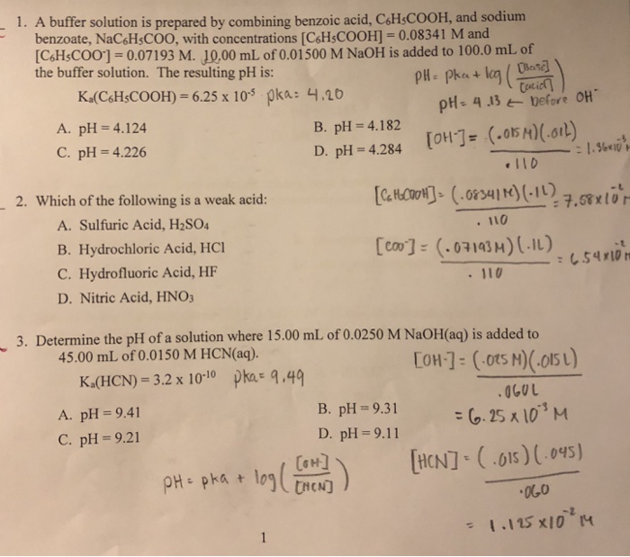 Solved 1. A buffer solution is prepared by combining benzoic | Chegg.com