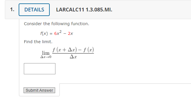 Solved Consider the following function. f(x)=6x2−2x Find the | Chegg.com