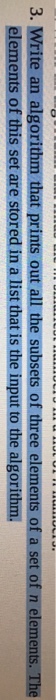 Solved 3. Write an algorithm that prints out all the subsets | Chegg.com