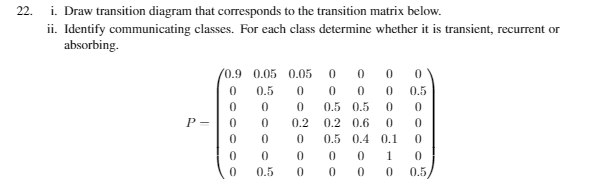 Solved 22. i. Draw transition diagram that corresponds to | Chegg.com