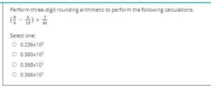 Solved Perform three-digit rounding arithmetic to perform | Chegg.com