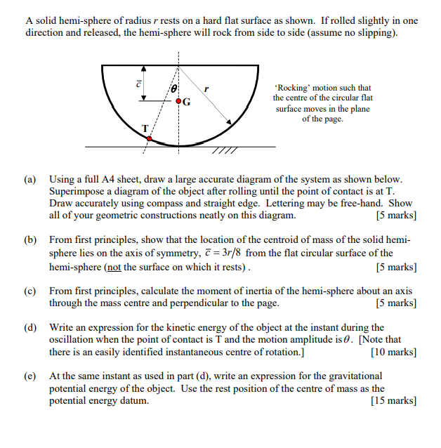 Solved A solid hemi-sphere of radius r rests on a hard flat | Chegg.com