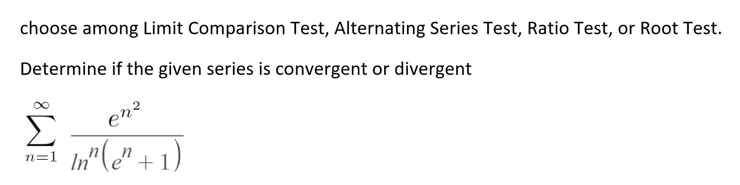 Solved choose among Limit Comparison Test, Alternating | Chegg.com