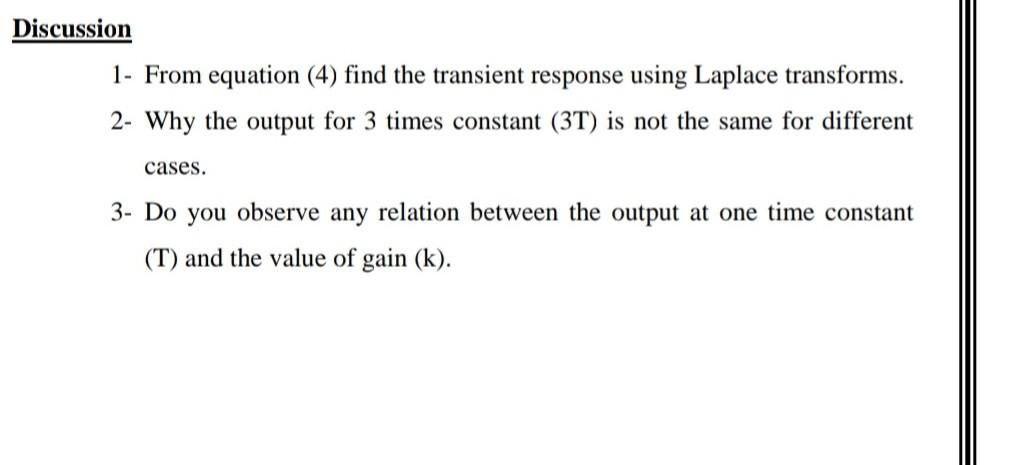 Discussion 1- From equation (4) find the transient | Chegg.com