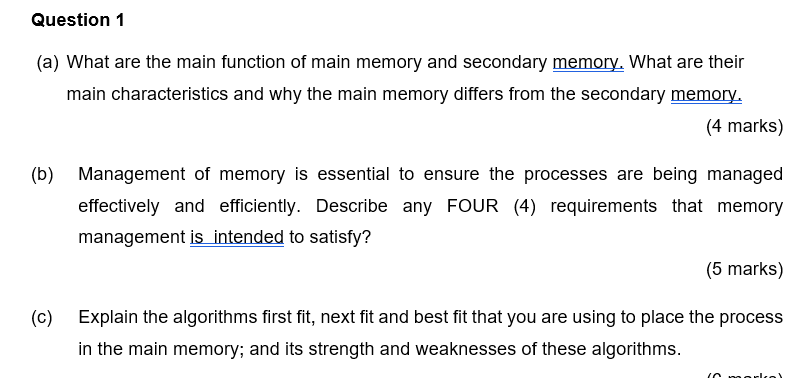 Solved Question 1 (a) What are the main function of main | Chegg.com