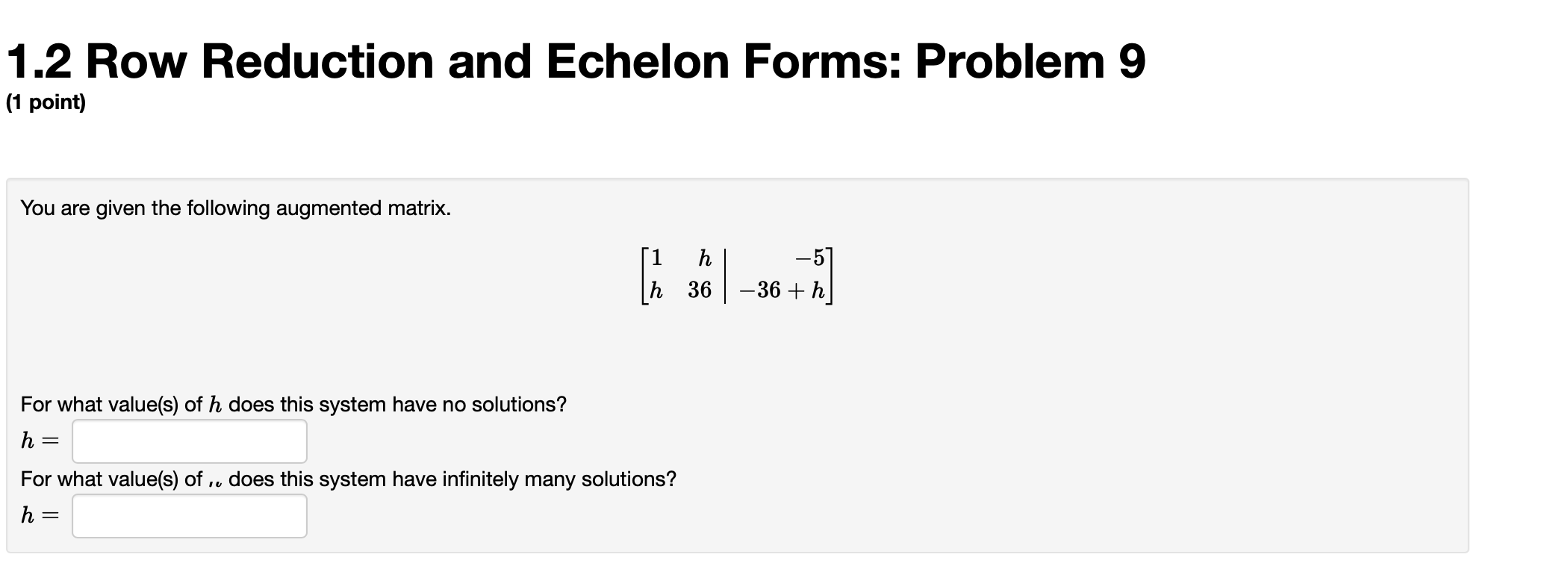 Solved 1.2 Row Reduction and Echelon Forms: Problem 9 (1 | Chegg.com